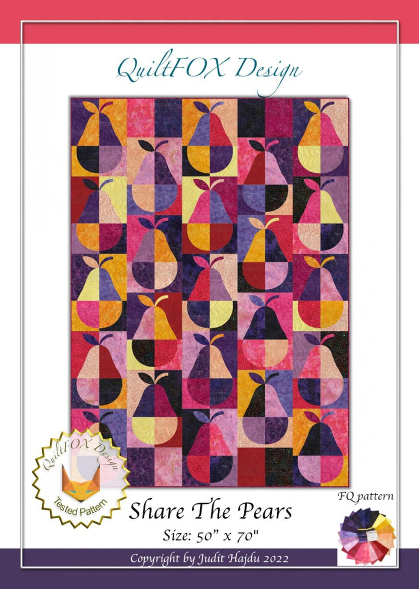 Share the Pears Quilt Pattern by Quilt Fox Designs X – Batiks Etcetera ...